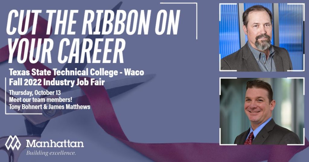 Texas State Tech 2022 career fair - Manhattan Construction Company